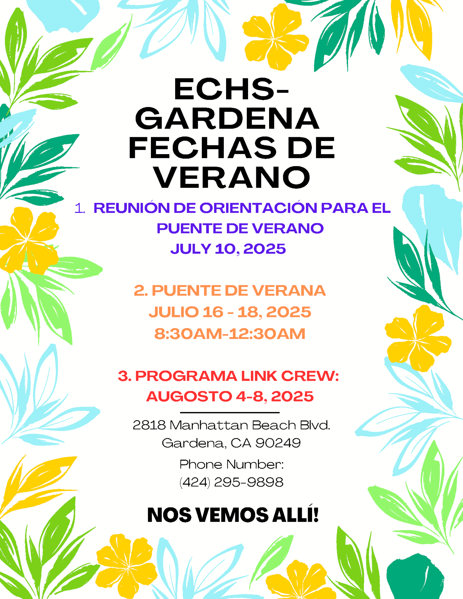 ECHS-GARDENA SUMMER DATES – Environmental Charter Schools